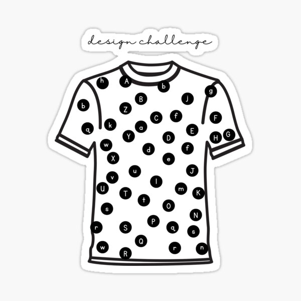 "t shirt, DEsigns, Alphabets" Sticker for Sale by WORLDexplore24 ...