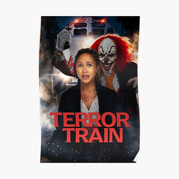 "Terror Train" Poster for Sale by ScorpiosGraphx | Redbubble