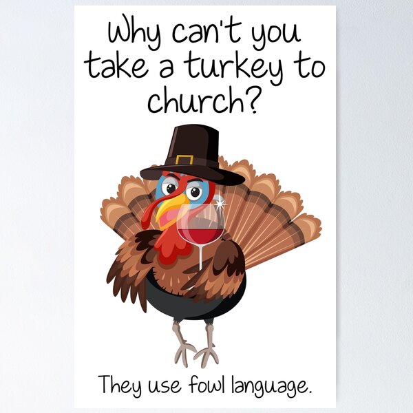 "Turkey Jokes - Thanksgiving funny holiday humor puns" Poster for Sale ...