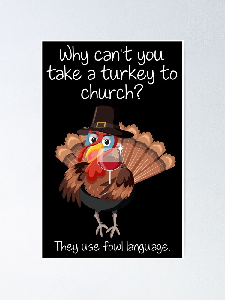 "Turkey Jokes - Thanksgiving funny holiday humor puns" Poster for Sale ...