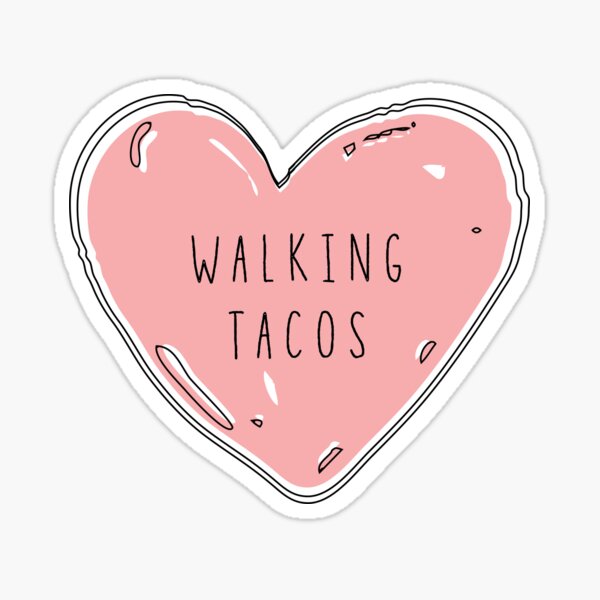 I Love Walking Tacos Minimalist Cute Pink Heart Mexican And Fast Food Addicts Sticker For