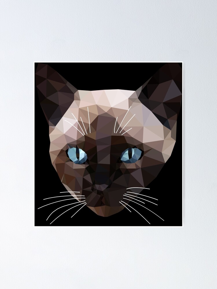 "Siamese cat low poly art" Poster for Sale by Pride-Casuals | Redbubble