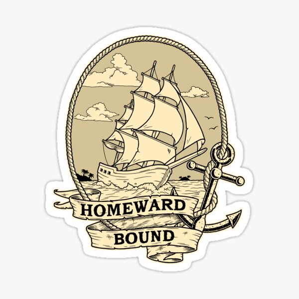 "Homeward Bound Sailing Ship" Sticker for Sale by Salvador-Gnarly ...