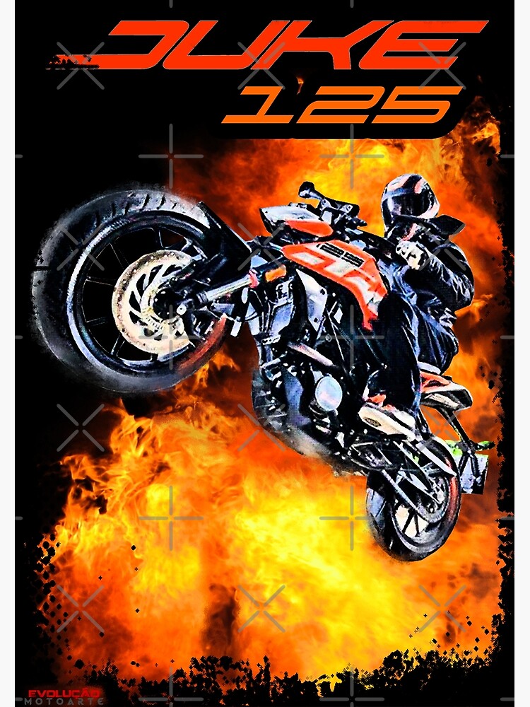 "KTM Duke 125 Superduke Fire" Poster for Sale by Evomotoarte | Redbubble