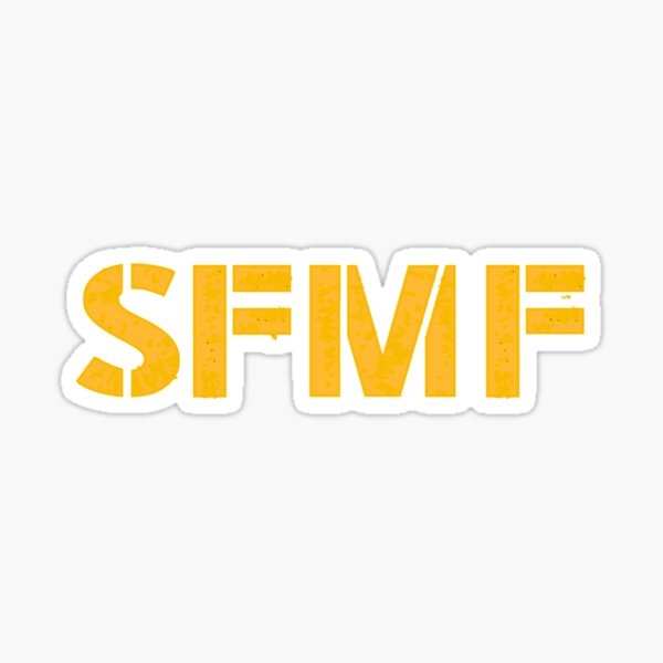 "SFMF" Sticker for Sale by JackCurtis1991 | Redbubble