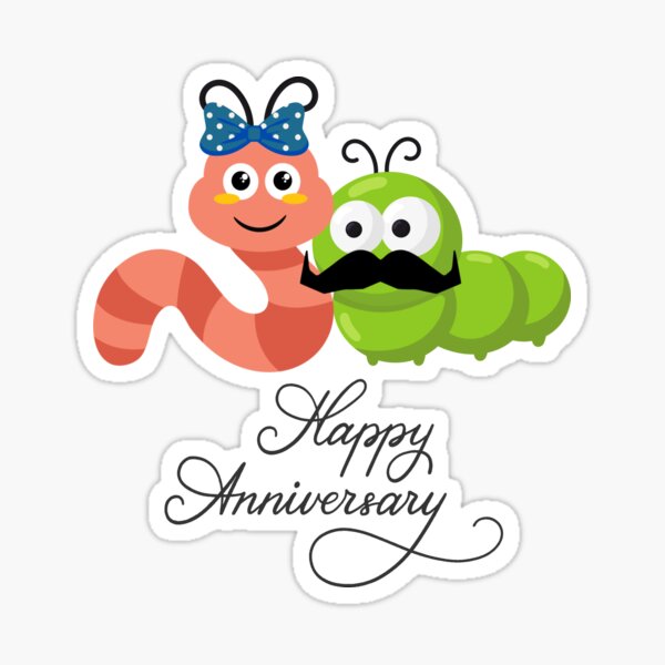 "Happy anniversary! - Mr. Worm and Mrs. Worm ♥" Sticker for Sale by ...