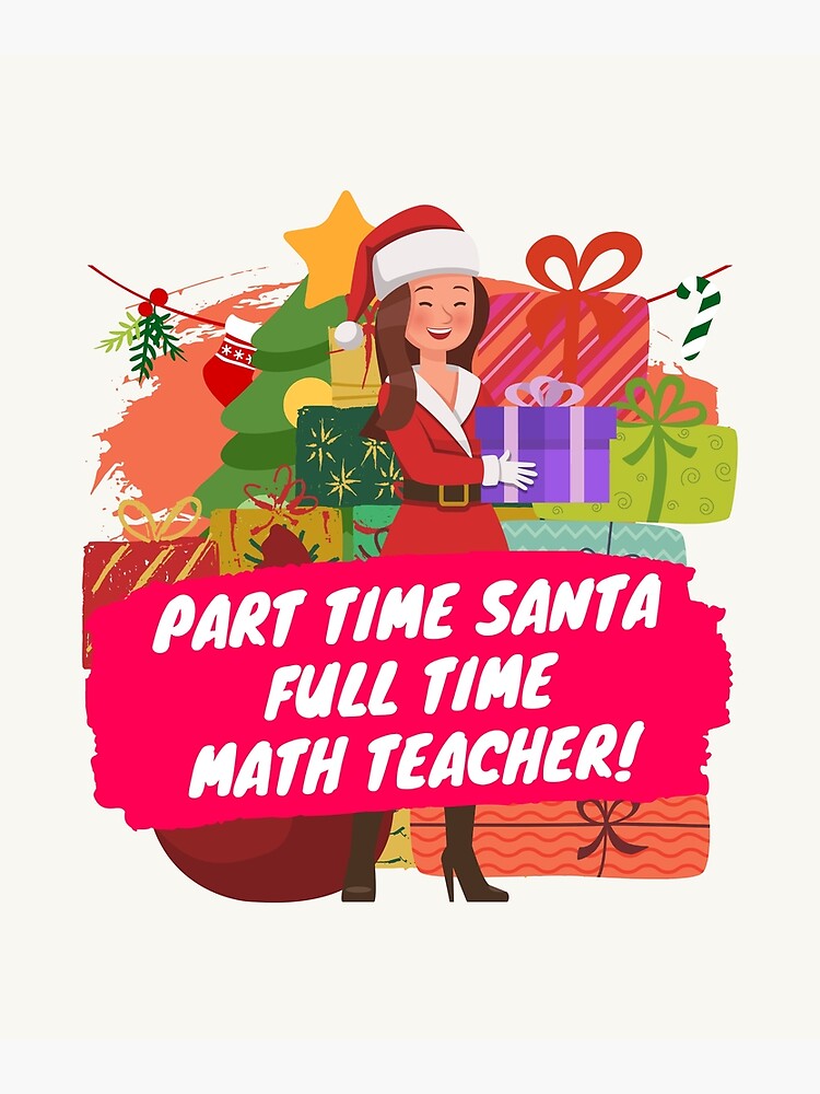 "Christmas Math Teacher Female Santa Design" Poster for Sale by ...