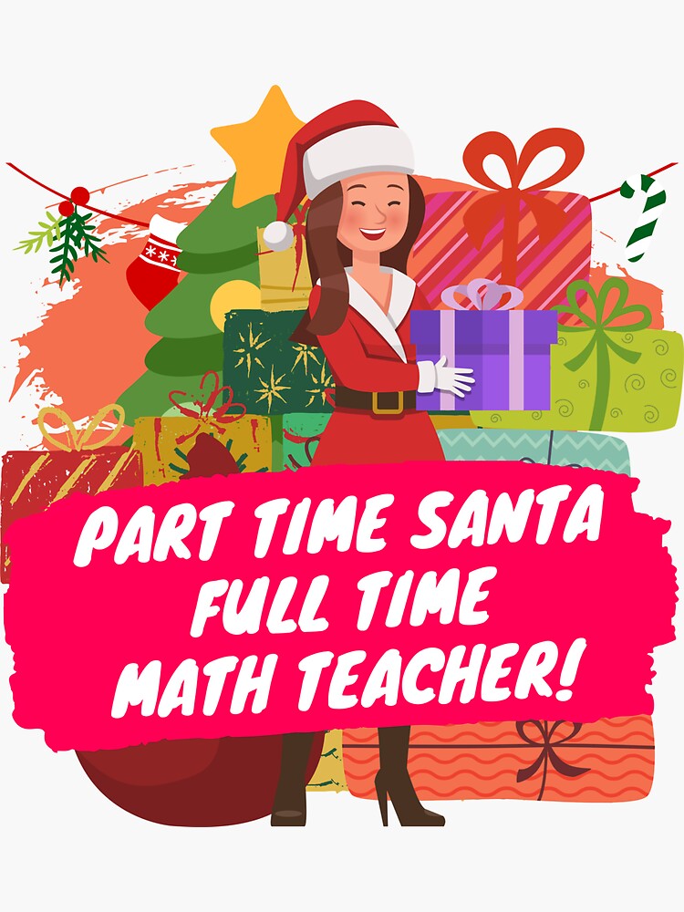 "Christmas Math Teacher Female Santa Design" Sticker for Sale by ...