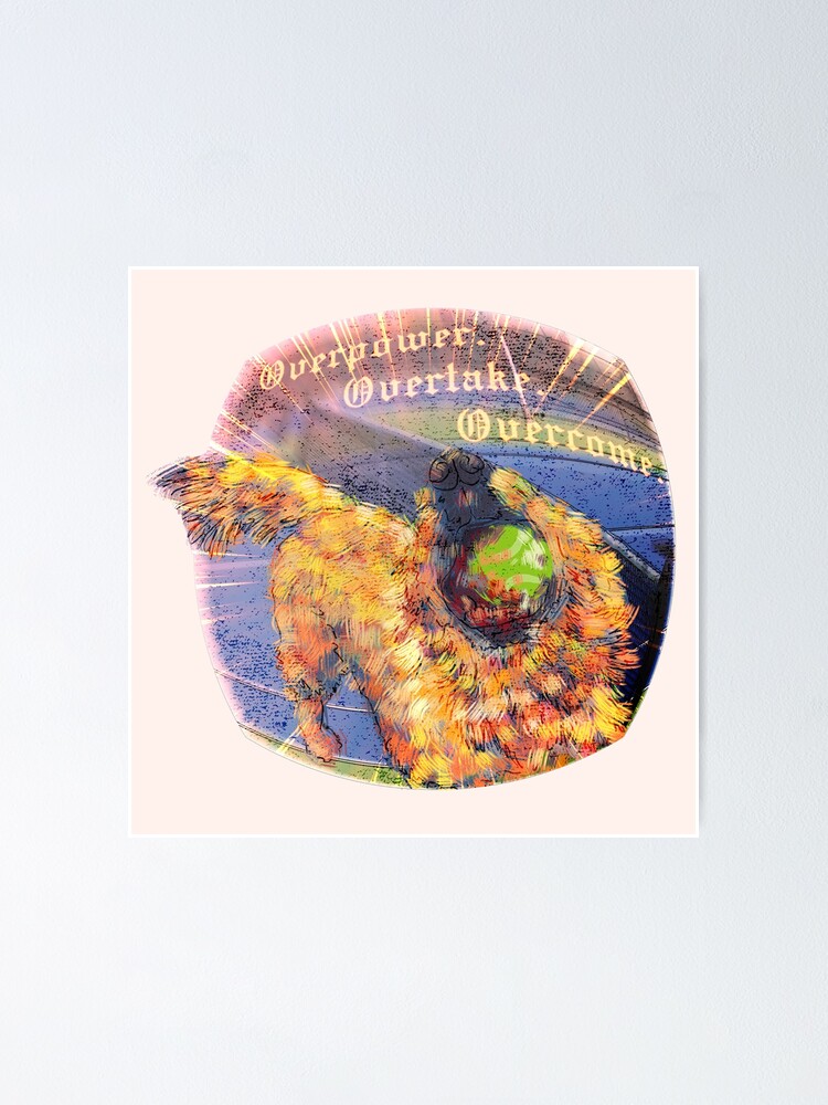 "Tennis Dog: Overpower. Overtake. Overcome. (Serena Williams)" Poster ...