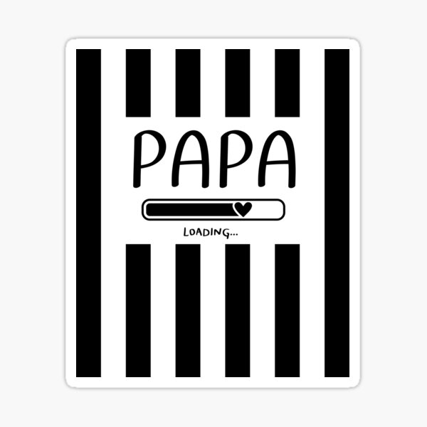 "Black and white vertical striped top, Papa Loading" Sticker for Sale ...