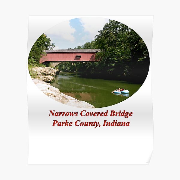"Narrows Covered Bridge in Indiana" Poster for Sale by gotucoveredart ...
