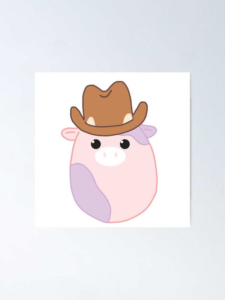 "Patty The Cow Squish Wearing Cowboy Hat" Poster for Sale by ...
