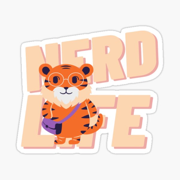 "NERD LIFE funny tiger with sunglasses" Sticker for Sale by Nerd-Dings ...