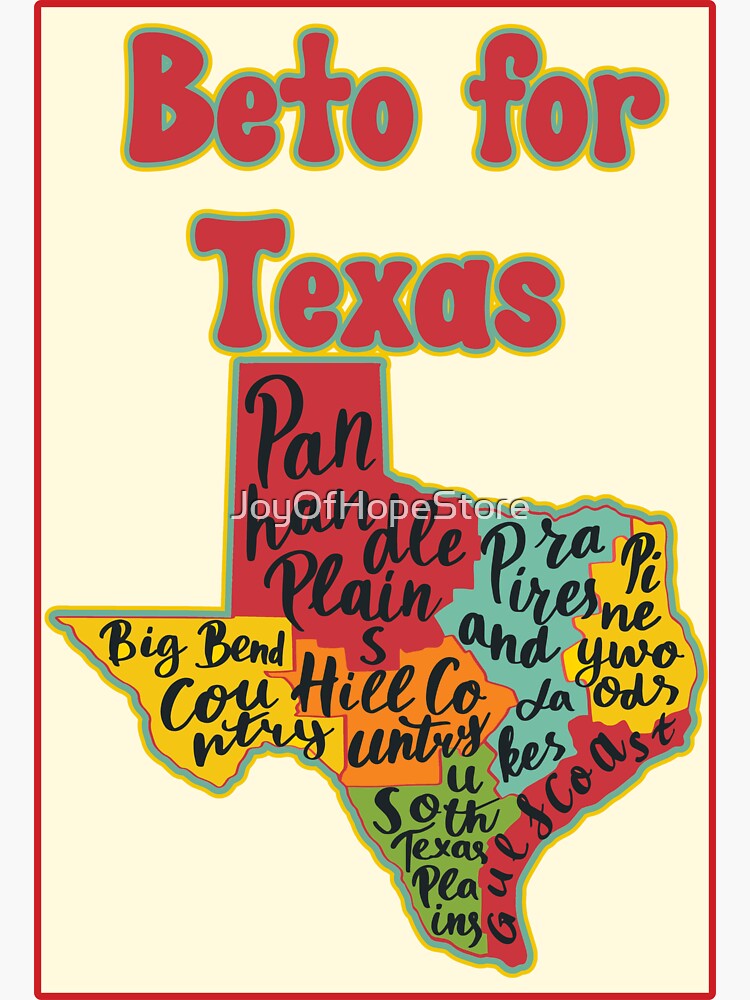 "Beto for Texas with Beautiful Colorful Map of Texas" Sticker for Sale ...