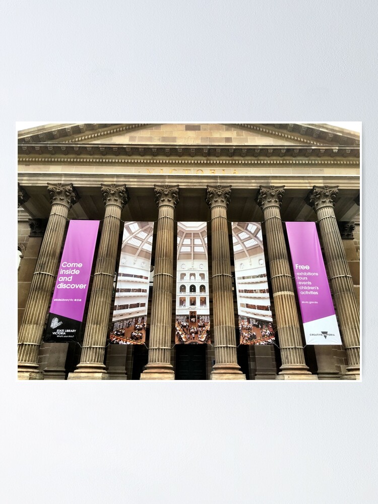 "State Library Victoria Melbourne" Poster for Sale by urbanfragments ...