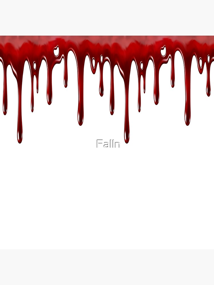 "Blood Dripping White" Poster for Sale by Falln | Redbubble