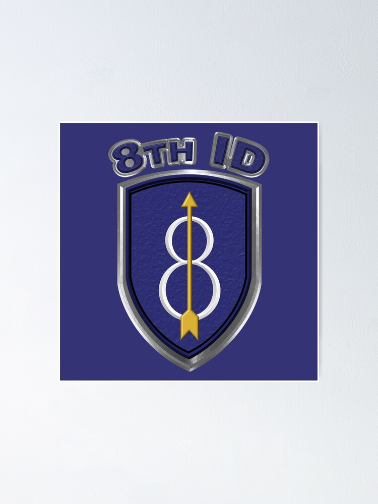 "8th Infantry Division Pathfinder Veteran" Poster for Sale by ...