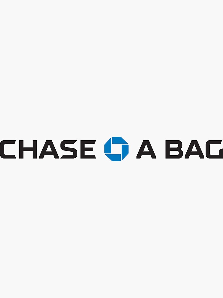 "chase a bag" Sticker by FinesseStore | Redbubble