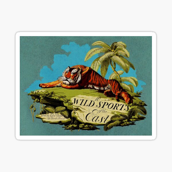 "Vintage Tiger - Wild Sports of the East" Sticker for Sale by ...