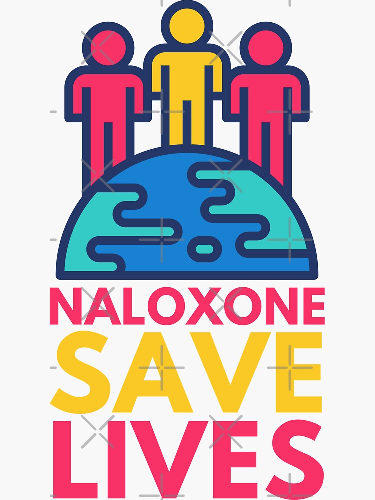 "NALOXONE SAVES LIVES" Sticker for Sale by ARTOBA | Redbubble