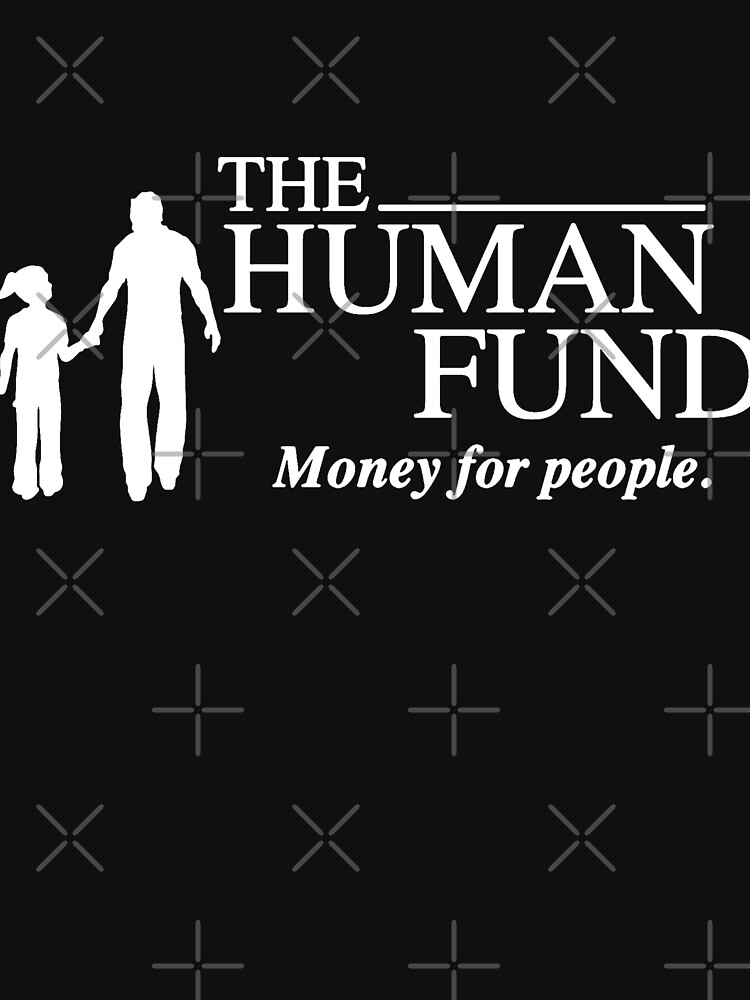 "The Human Fund" T-shirt for Sale by achoeen | Redbubble | seinfeld ...