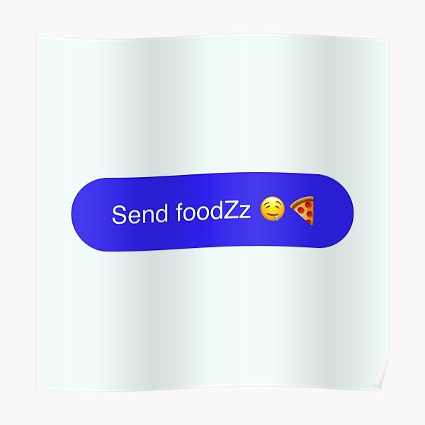 "Send foods pizza emoji" Poster for Sale by BambaluniDegla | Redbubble