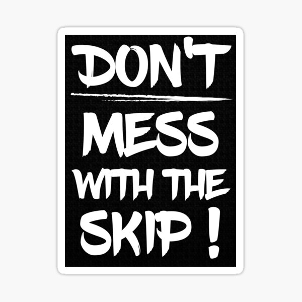 "Lawn Bowls - Don't Mess With The Skip!" Sticker for Sale by Keep ...