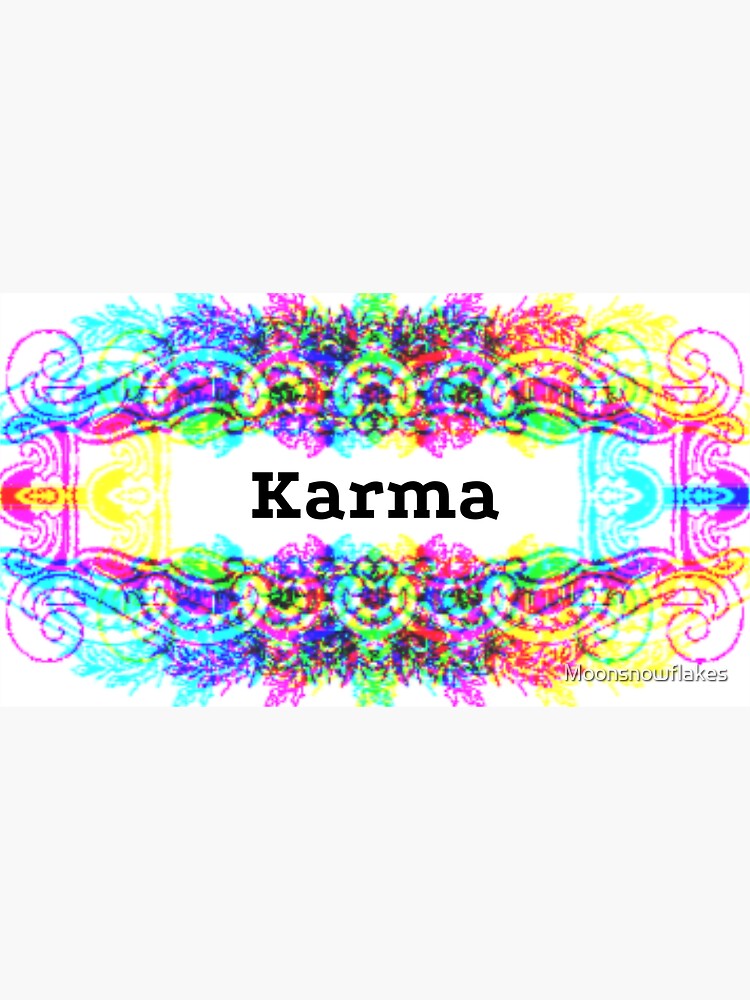 "Karma! " Sticker for Sale by Moonsnowflakes | Redbubble