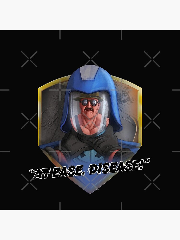 "At Ease, Disease!" Poster for Sale by pixvox | Redbubble