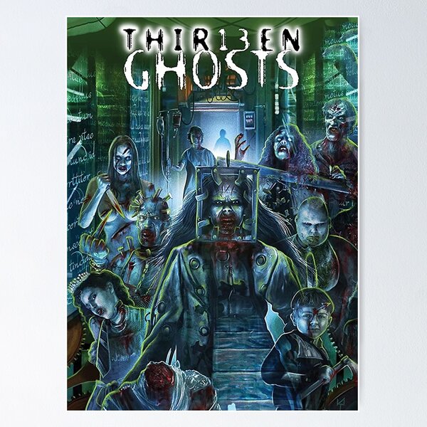 "13 Ghosts" Poster for Sale by ScorpiosGraphx | Redbubble