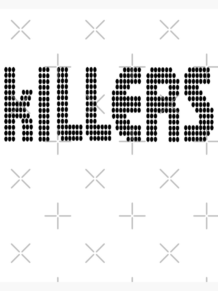 "Killers logo" Poster for Sale by Brownieno | Redbubble