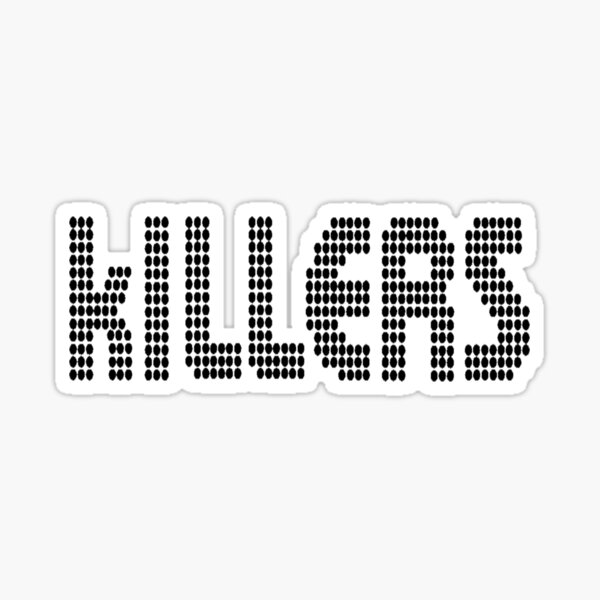 "Killers logo" Sticker for Sale by Brownieno | Redbubble