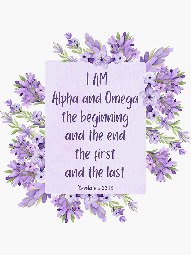 "New Testament - I am Alpha and Omega, the beginning and the end, the ...