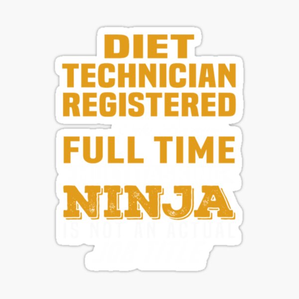 "Diet Technician Registered" Sticker for Sale by Kytreder | Redbubble