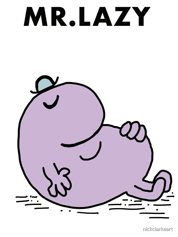"Mr Lazy from the Mr Men" Sticker for Sale by nickclarkeart | Redbubble