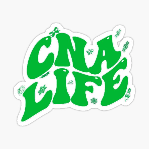 " CNA life ,CNA life christmas" Sticker for Sale by cutedream | Redbubble