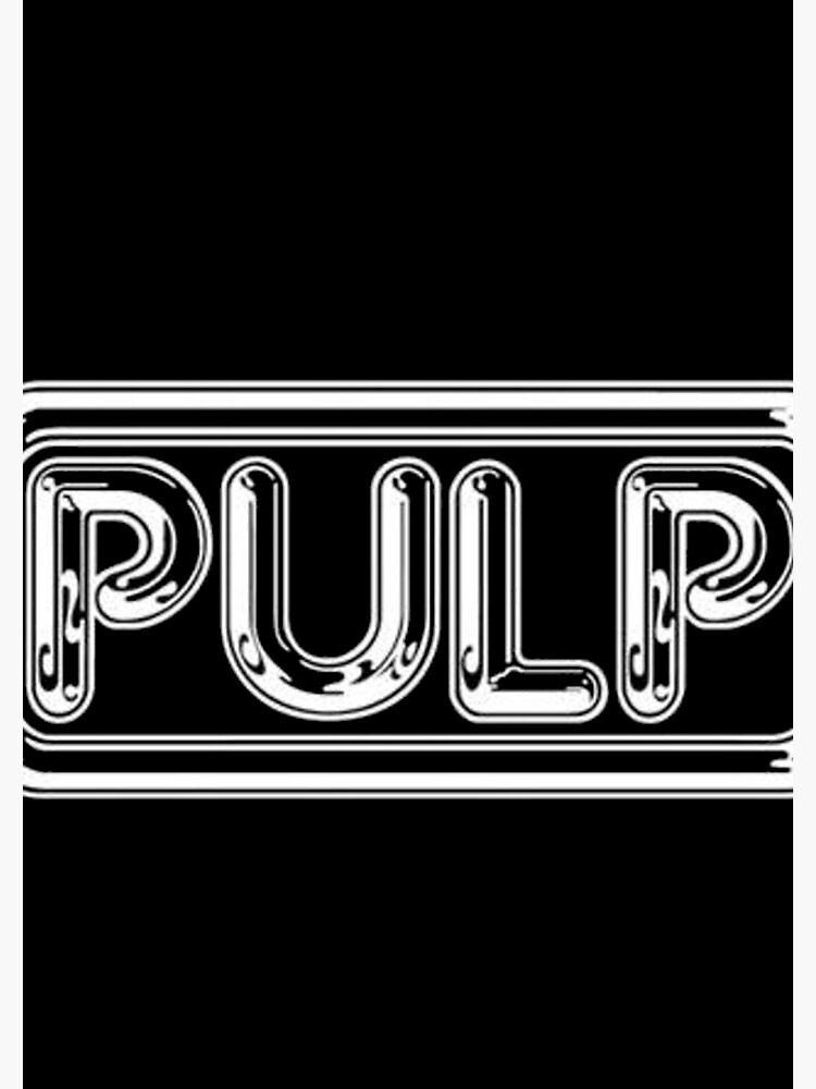 "pulp band pulp band pulp band pulp band pulp band pulp band pulp band ...