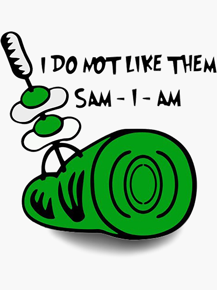 "Green Eggs and Ham, I Do Not Like Them" Sticker for Sale by KimELvina ...