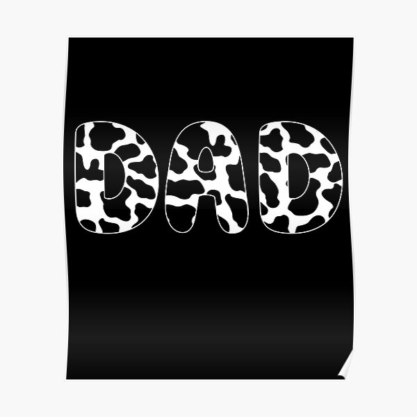 "Dad Cow Print Farm Animal Lover" Poster for Sale by norsenhemm1 ...