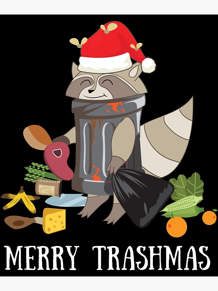 "Merry Trashmas Raccoon Santa Claus Trash Panda Christmas" Poster for ...