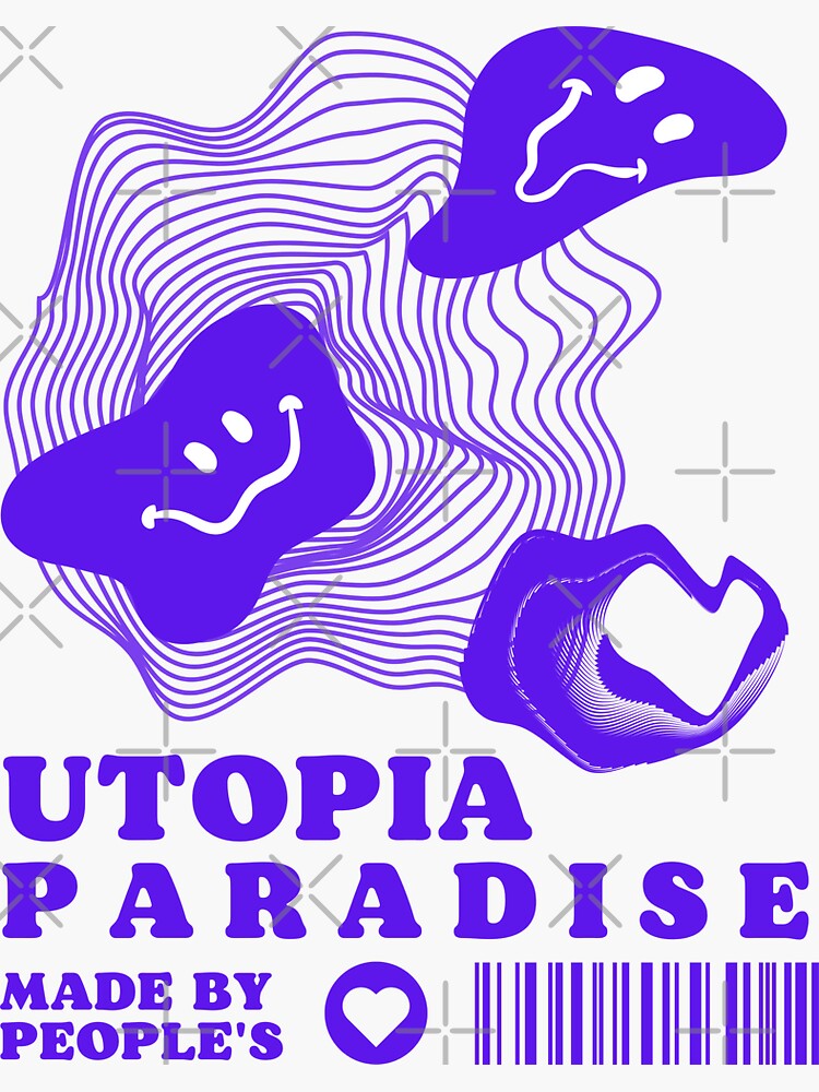 "Utopia Paradise Made By People's" Sticker for Sale by CraftwithNadia ...