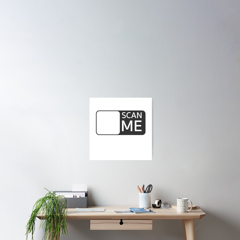 "SCAN ME: QR CODE FUNNY" Poster for Sale by kelsether | Redbubble