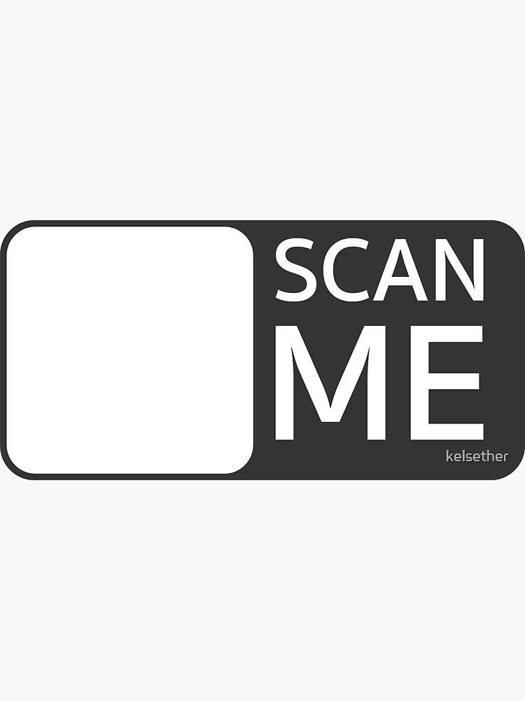 "SCAN ME: QR CODE FUNNY" Sticker for Sale by kelsether | Redbubble