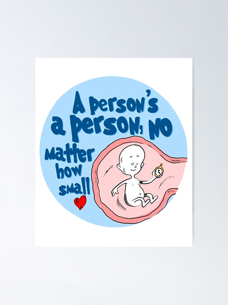 "A persons a person no matter how small" Poster for Sale by MarloKnight ...