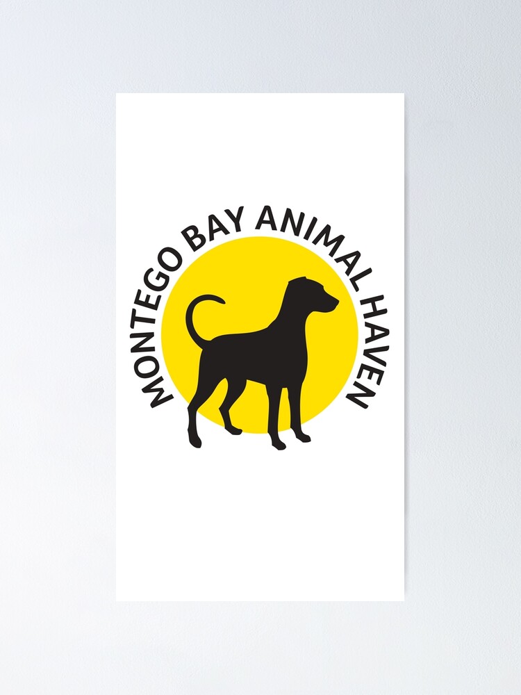 "Montego Bay Animal Haven Logo " Poster for Sale by MBAnimalHaven ...