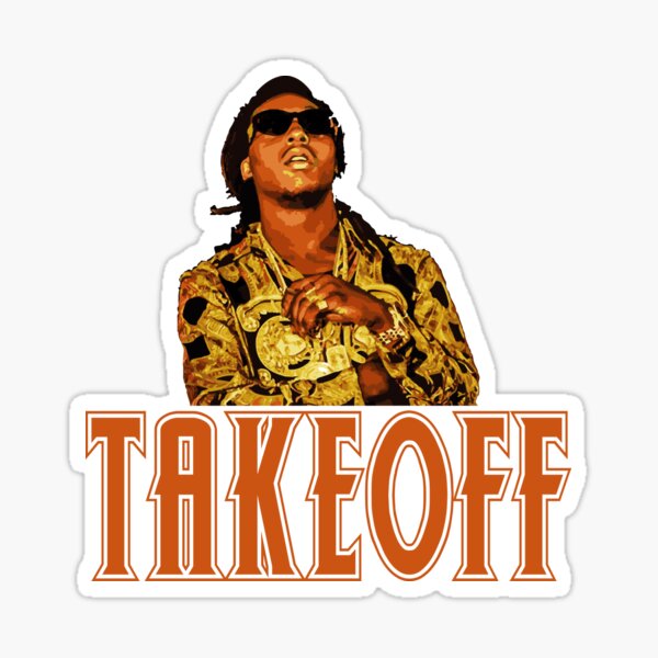 "Migos Rapper Takeoff" Sticker for Sale by HoshiiCreations | Redbubble