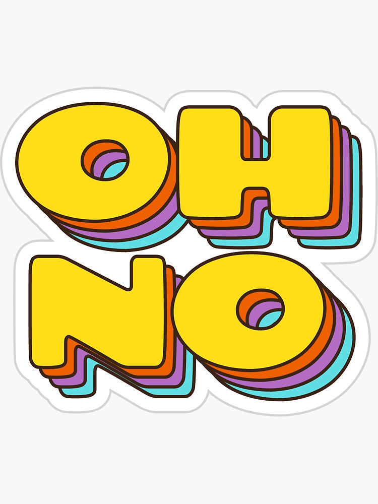 "OH NO" Sticker for Sale by ABC-Studio | Redbubble