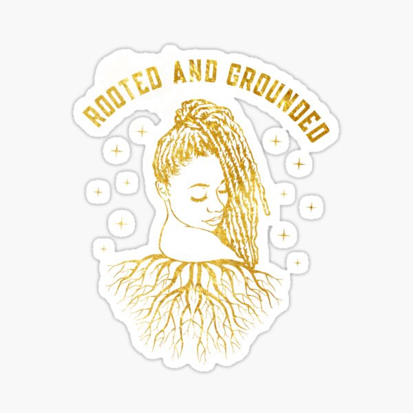 "Golden Rooted and Grounded Locs" Sticker for Sale by LocFestNYC ...