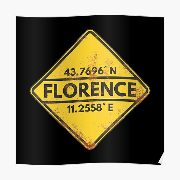 "Florence Coordinates Rusty Metallic Sign - Vintage Travel Road Sign ...