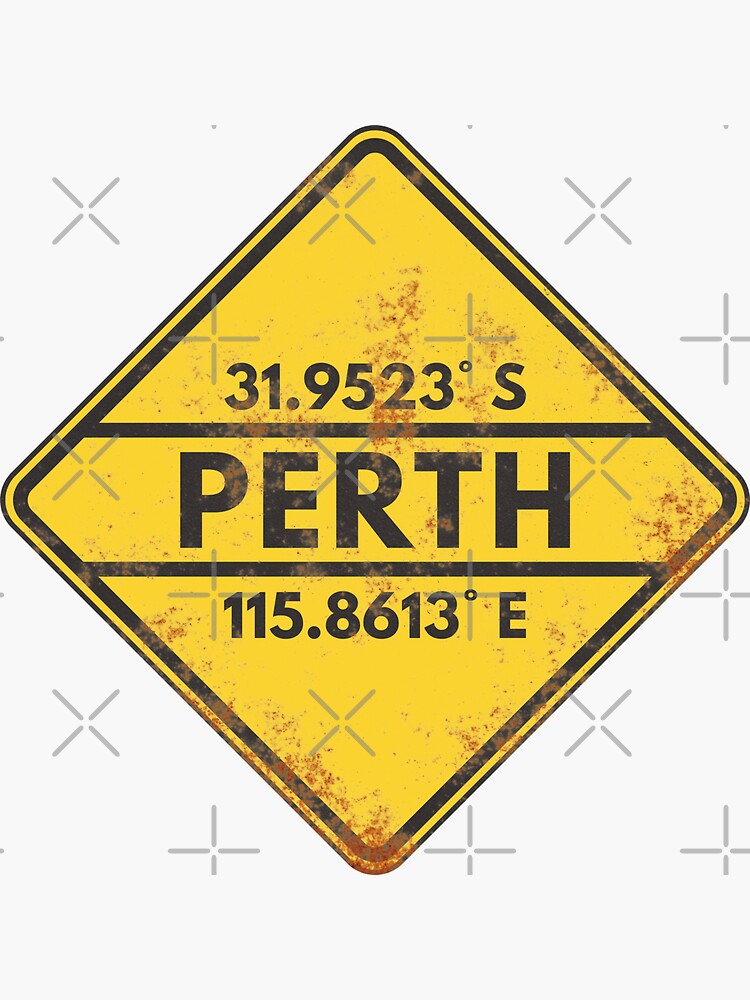 "Perth Coordinates Rusty Metallic Sign - Vintage Travel Road Sign ...